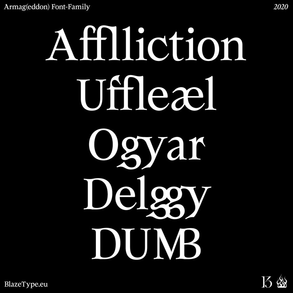 Meet Armag(eddon) – a Blaze Type font inspired by the end of the world ...