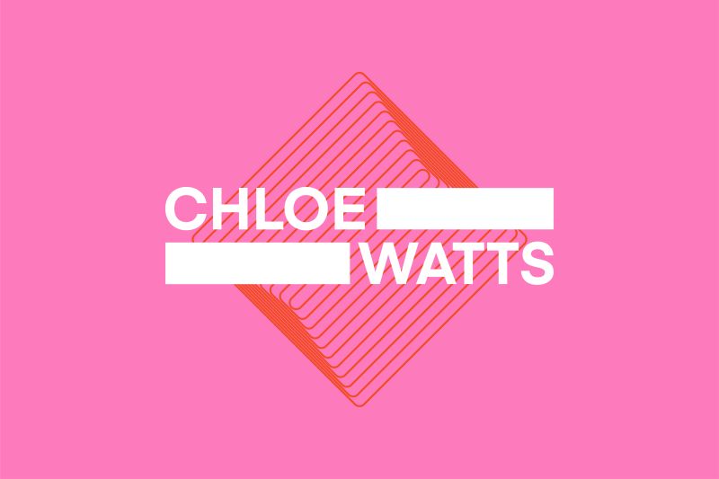 Introducing: Chloe Watts on pandemic silver linings and the power of ...