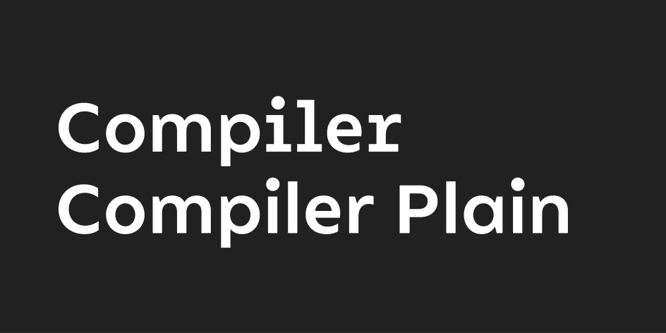 Compiler by Identity Letters is a 'no-frills' font family inspired by ...