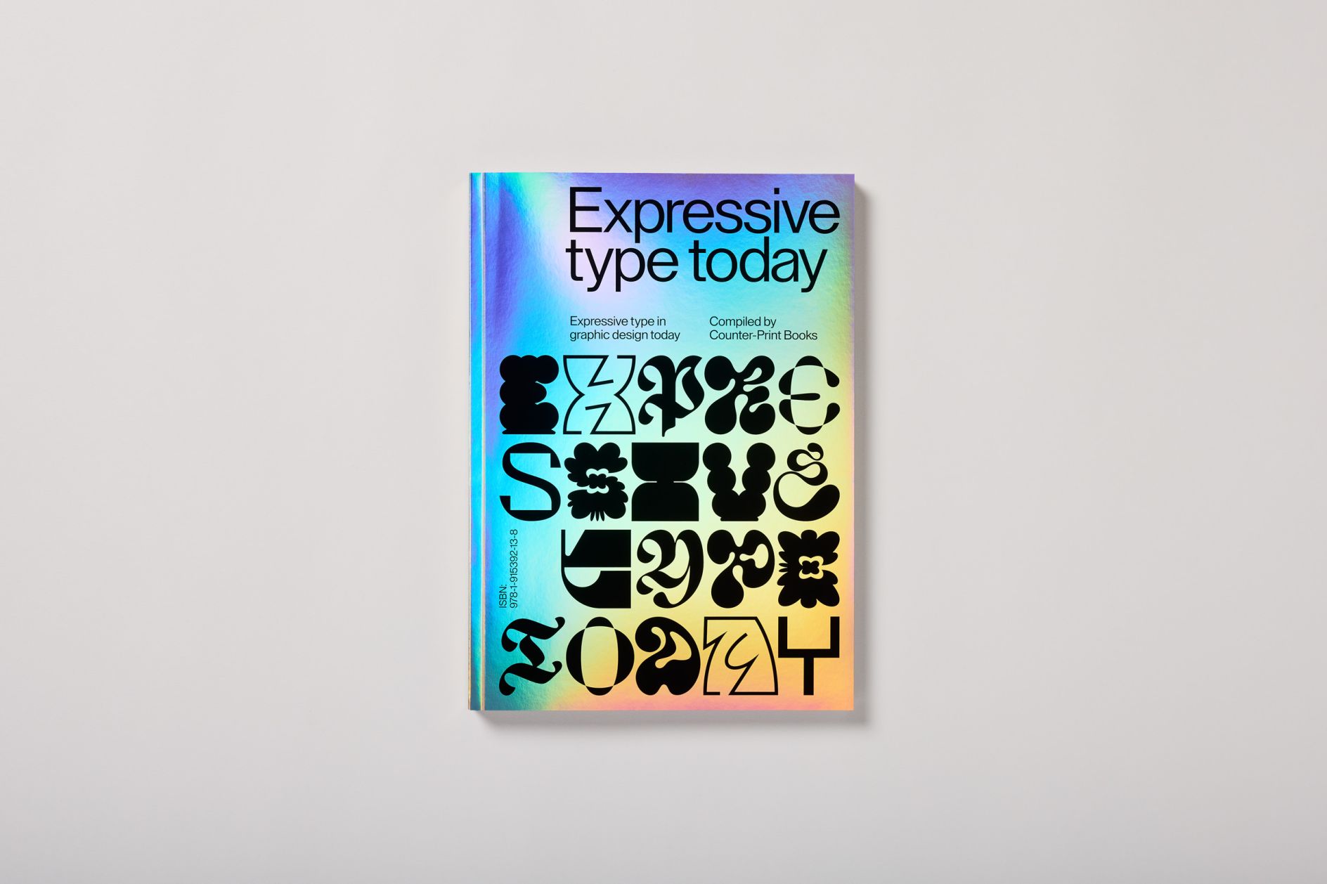 Expressive Type Today: How typography captivates in a world of visual ...