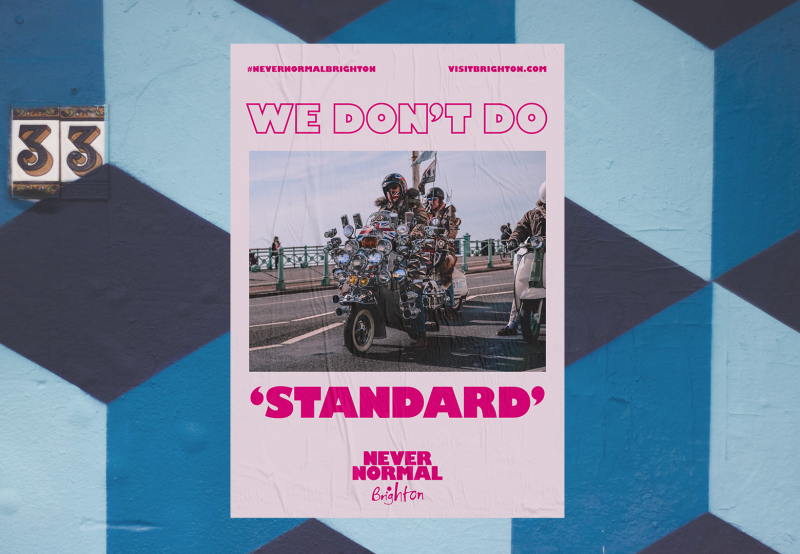 'Never Normal' is the resounding campaign message to boost Brighton ...