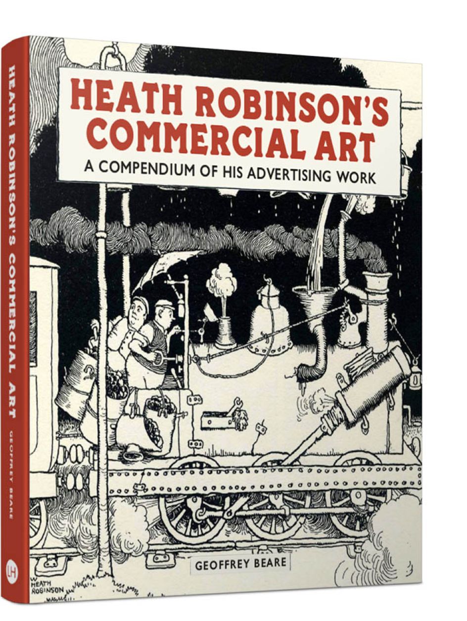 Exploring Heath Robinson as a 'consummate ad man' | Creative Boom