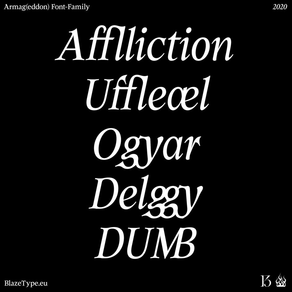 Meet Armag(eddon) – a Blaze Type font inspired by the end of the world ...