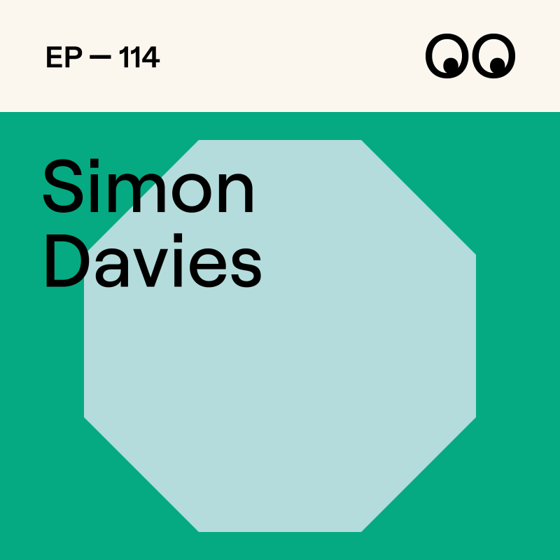 Simon Davies – Podcast | Creative Boom