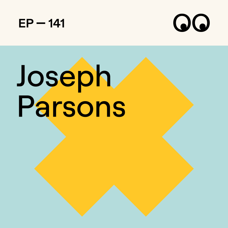 Joseph Parsons – Podcast | Creative Boom